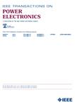 IEEE TRANSACTIONS ON POWER ELECTRONICS《IEEE电力电子学汇刊》_论文投稿-期刊选题-投稿选刊-万维学术！