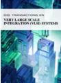 IEEE TRANSACTIONS ON VERY LARGE SCALE INTEGRATION (VLSI) SYSTEMS《IEEE超大 ...