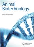 Animal Biotechnology《动物生物技术》_论文投稿-期刊选题-投稿选刊-万维学术！