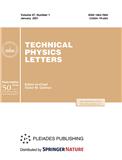 TECHNICAL PHYSICS LETTERS《技术物理快报》_论文投稿-期刊选题-投稿选刊-万维学术！